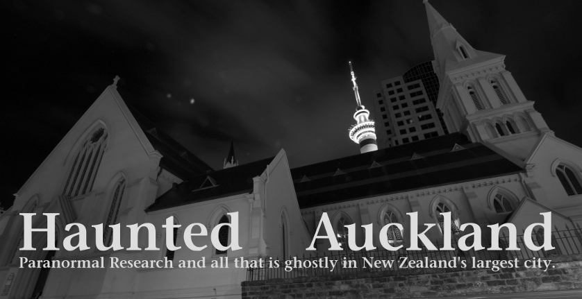 haunted_auckland - Greater Auckland